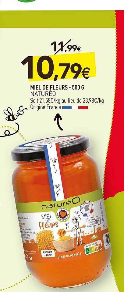 Promo Miel De Fleurs G Chez Natur O Icatalogue Fr