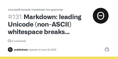 markdown leading unicode non ascii whitespace breaks syntax highlighting · issue 131