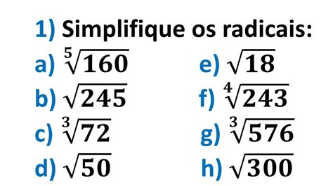 Simplifique Os Radicais E Efetue As Operações