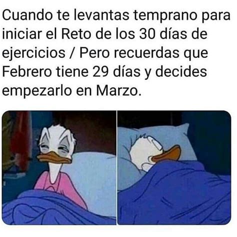 Cuando te levantas temprano para iniciar el Reto de los 30 días de