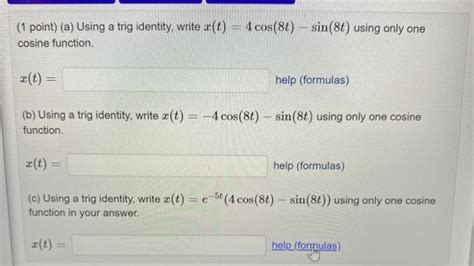 solved 1 point a using a trig identity write x t 4