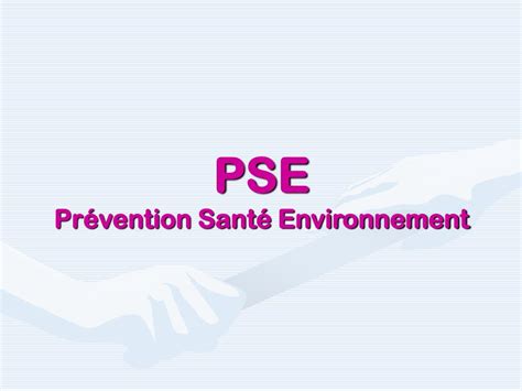 PPT PSE Prévention Santé Environnement PowerPoint Presentation free