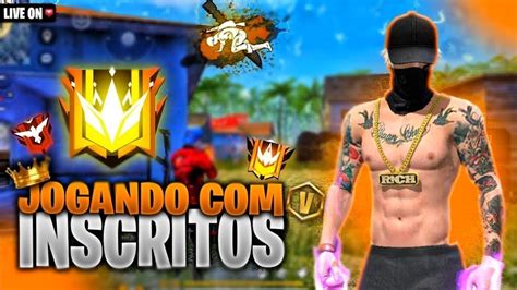 FREE FIRE AO VIVO JOGANDO RANQUEADA INSCRITOS MESTRE