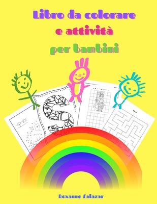 Libro Da Colorare E Attivit Per Bambini Un Divertente Libro Da