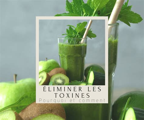 Comment éliminer les toxines Constance Moon