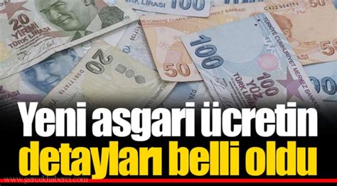 Yeni Asgari Cretin Detaylar Belli Oldu G Ndem Ger Ek Haberci
