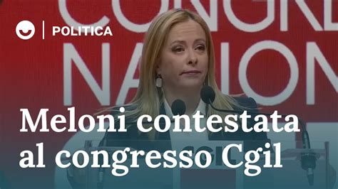 Giorgia Meloni Contestata Al Congresso Cgil Bella Ciao Prima Del Suo