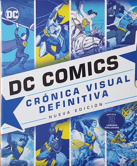 La Enciclopedia DC Comics Cronica Visual Definitiva De DC Comics New