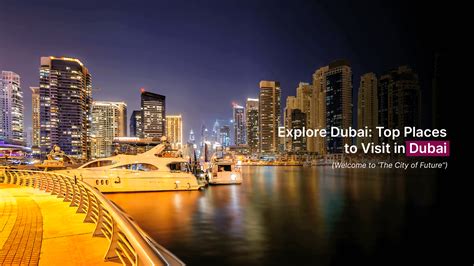 Explore Dubai Top Places To Visit In Dubai HolidayKeepers