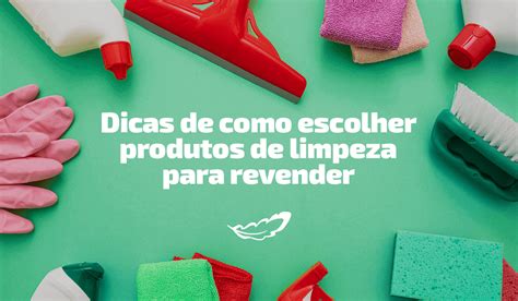 Use Louro Produtos De Limpeza Dicas De Como Escolher Produtos De