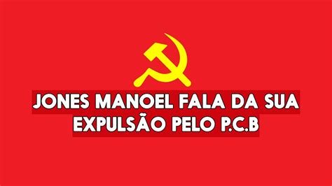 Jones Manoel fala da sua EXPULSÃO pelo PCB live do Instagram YouTube
