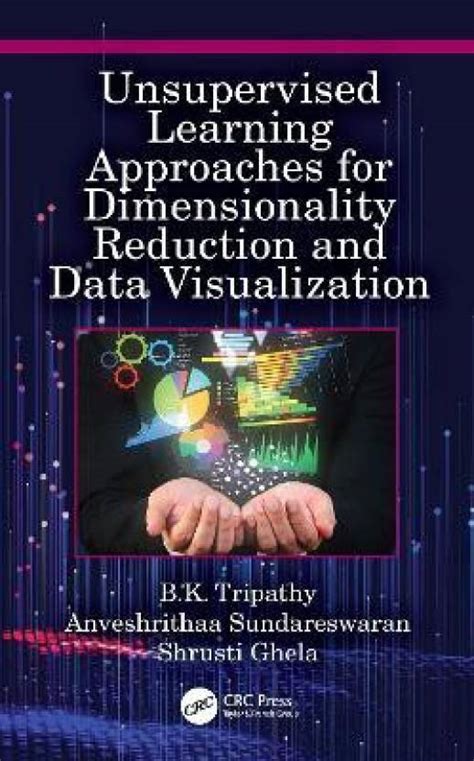 unsupervised learning approaches for dimensionality reduction and data visualization buy