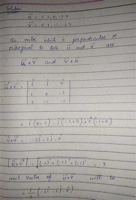 [solved] find all unit vectors orthogonal to both u 1 0 2 and v 2 1 2 course hero