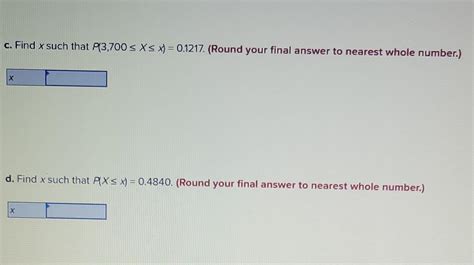solved let x be normally distributed with mean μ 3 700 and