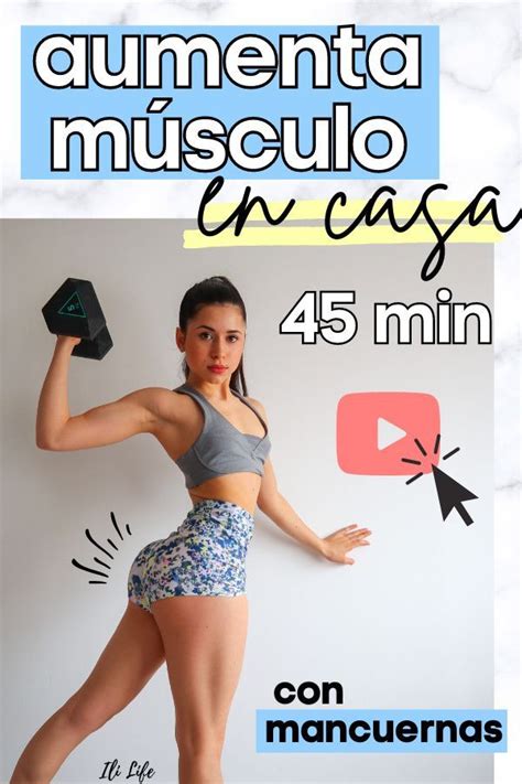 Min Rutina Full Body Para Aumentar Masa Muscular Para Mujeres En