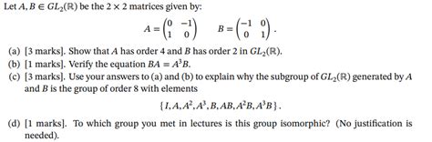 solved let a b∈gl2 r be the 2×2 matrices given by