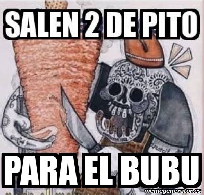 Meme Personalizado Para El Bubu 32180984