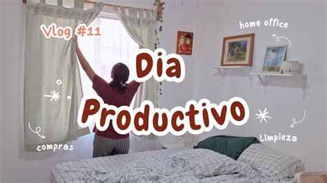 VLOG No 11 UN DÍA PRODUCTIVO CONMIGO LIMPIEZA EMPRENDIMIENTO