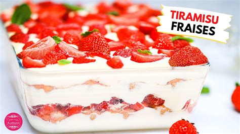 RECETTE DU TIRAMISU AUX FRAISES YouTube