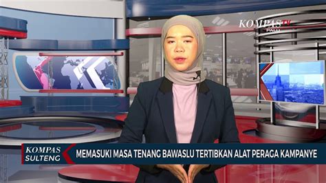 Memasuki Masa Tenang Bawaslu Tertibkan Alat Peraga Kampanye Video