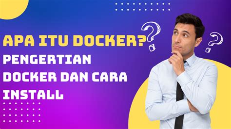 Apa Itu Docker Pengertian Docker Dan Cara Install Rifqi Awaludin