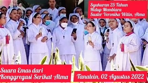 Lagu Dari Konggregasi Serikat Alma Syukuran 25 Tahun Hidup Membiara