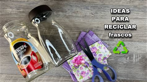 IDEAS INCREIBLES Para RECICLAR Frascos De Nescafe Manualidades Super