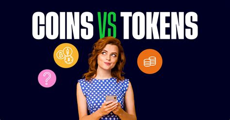 Crypto Coins Vs Tokens Understanding The Differences