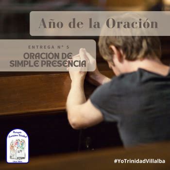 Oración de simple presencia Parroquia Santísima Trinidad Collado