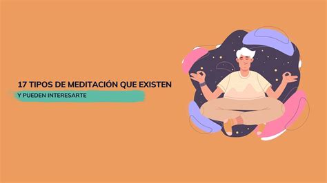 17 tipos de meditación que existen y pueden interesarte
