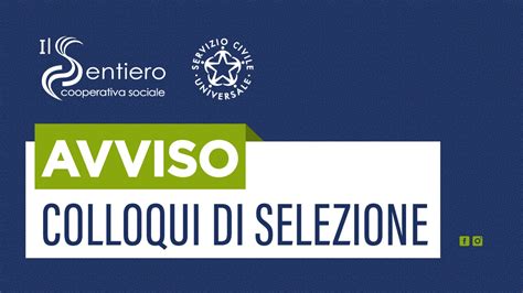Avviso Calendari Dei Colloqui Per Il Servizio Civile Universale Il