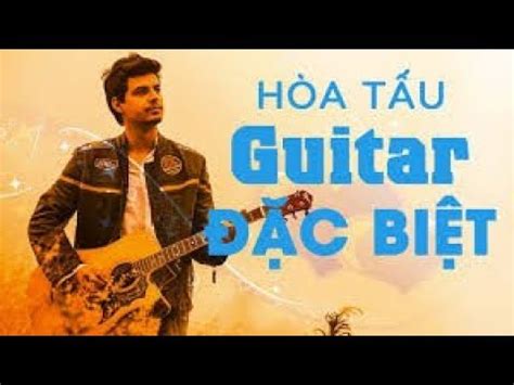 nhạc hòa tấu ghi ta hay nhất mọi thời đại YouTube