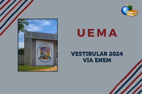 UEMA inscrição do Vestibular 2024 via Enem está aberta Brasil Escola