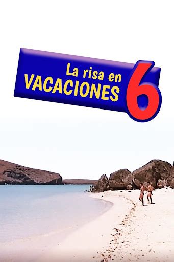 La Risa En Vacaciones Movies On Google Play