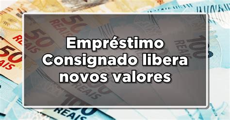 Empréstimo Consignado libera novos valores para TODOS do INSS em 2024