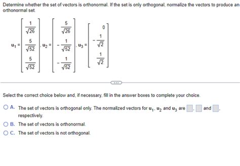solved determine whether the set of vectors is orthonormal