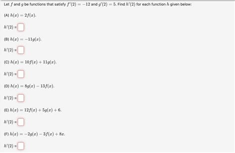 solved let f and g be functions that satisfy f′ 2 −12 and