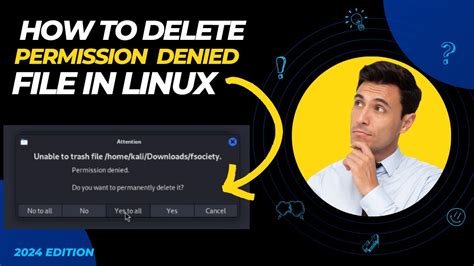 How To Delete Permission Denied File In Linux Kali Linux Error 2024