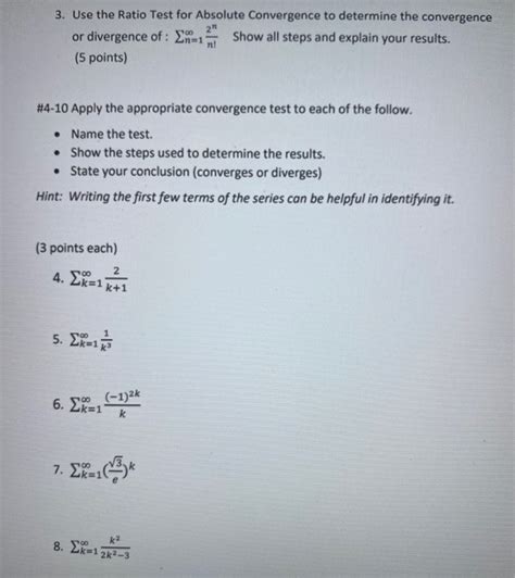 Solved 3 Use The Ratio Test For Absolute Convergence To Chegg