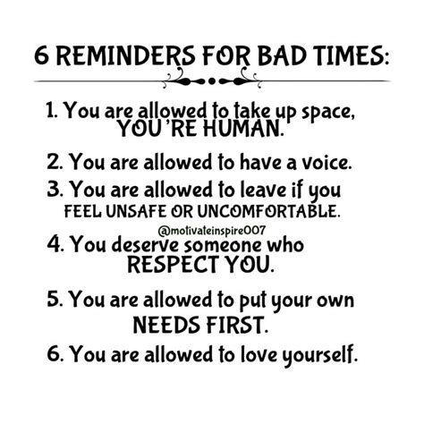 A Sign That Says 6 Reminders For Bad Times You Are Allowed To Take Up
