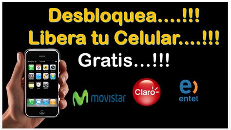 Como Liberar Un Celular Para Cualquier Compañia Gratis Descubra o