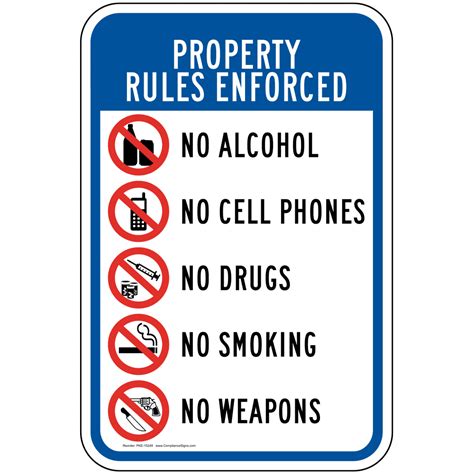 Property Rules Enforced No Alcohol Cell Phones Drugs Sign PKE 15249