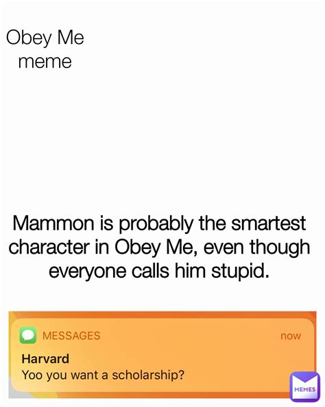Obey Me Meme Mammon Is Probably The Smartest Character In Obey Me Even