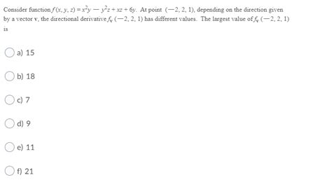 solved consider function f x y z xły vz xz 6y at