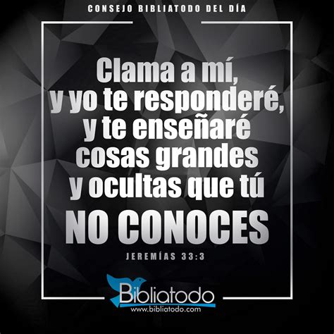 Clama a mí y yo te responderé Imágenes cristianas Frases dios