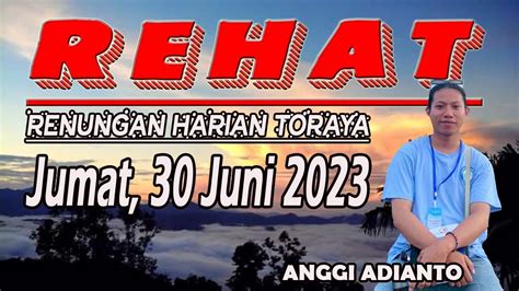 ReHaT Edisi Jumat 30 Juni 2023 Tuhan Menyediakan YouTube