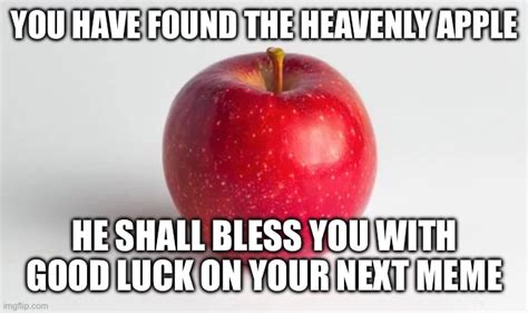 Heavenly Apple Imgflip