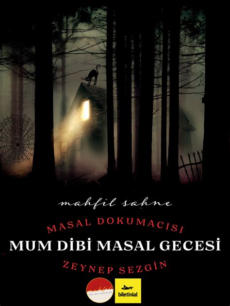 Mum Dibi Masal Gecesi Tiyatro Oyunu Biletleri Biletinial