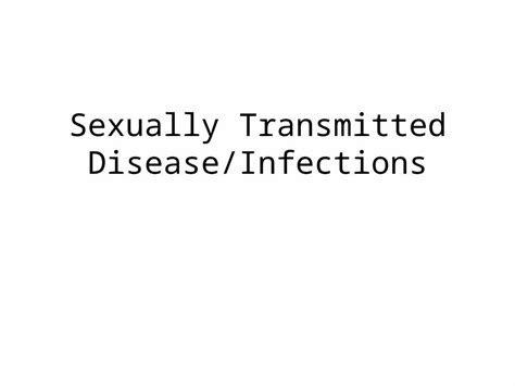 Pptx Sexually Transmitted Disease Infections Infection Charts