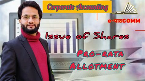 04 Corporate Accounting Pro Rata Allotment Forfeiture Of Shares